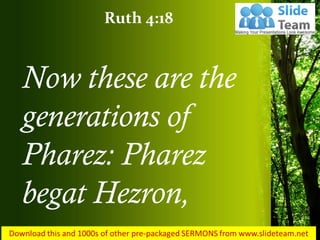 Ruth 4 18 perez was the father power point church sermon | PPT