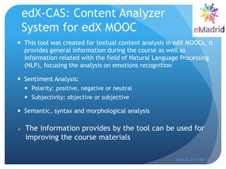 «Ejemplos de herramientas que nos facilitan las analíticas de aprendizaje en MOOCs», por Ruth ...