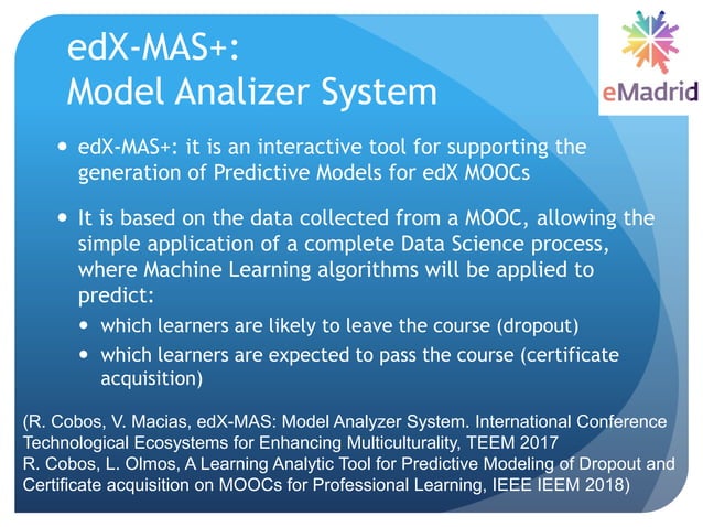 «Ejemplos de herramientas que nos facilitan las analíticas de aprendizaje en MOOCs», por Ruth ...