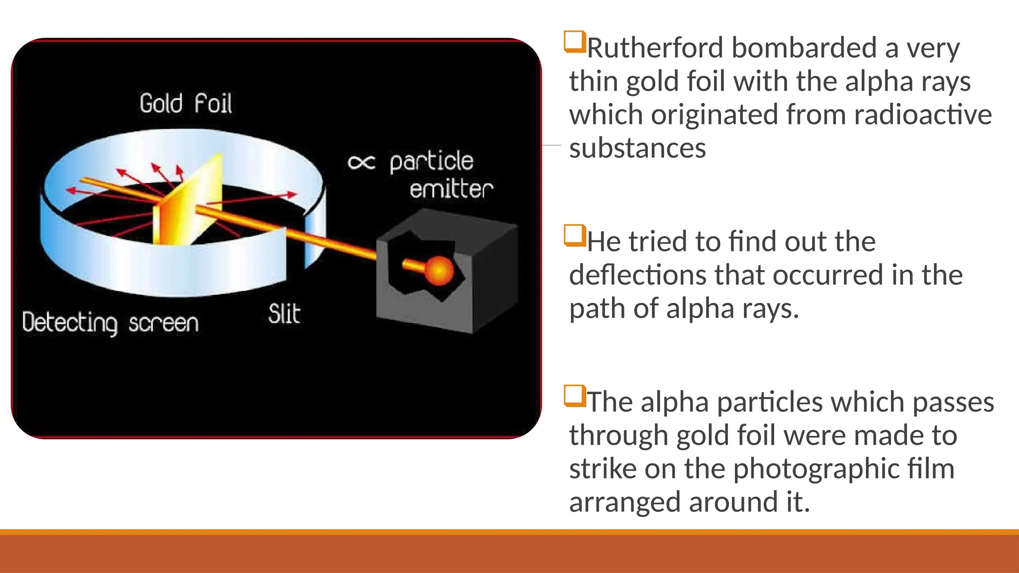 Rutherford model of atom and experiments | PPTX