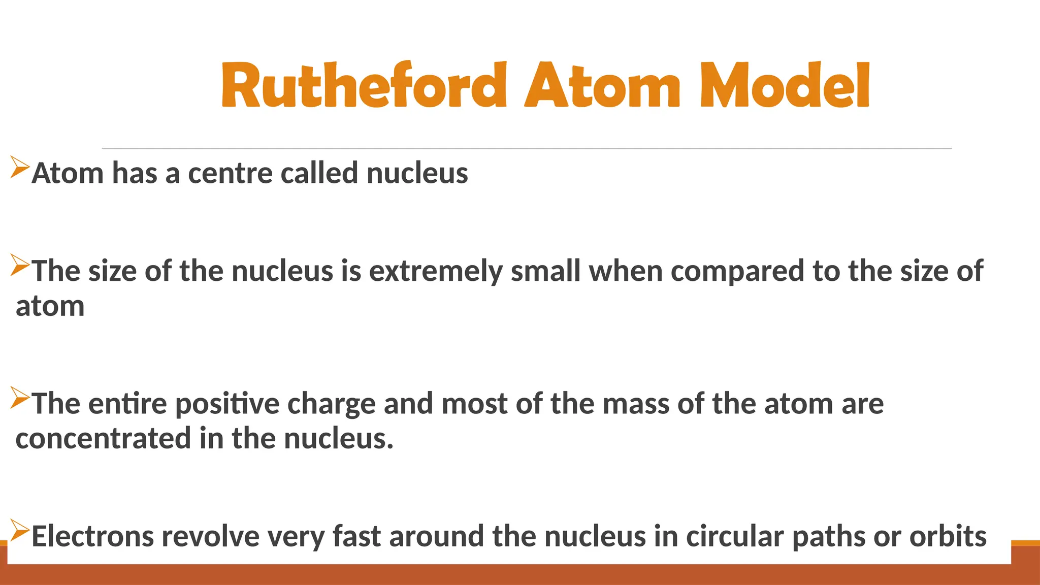 Rutherford model of atom and experiments | PPTX
