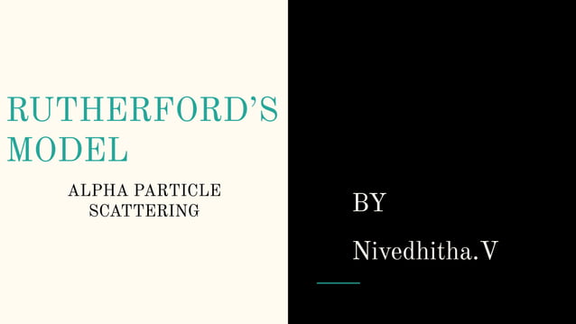 Rutherford model alpha particle scattering | PDF | Chemistry | Science