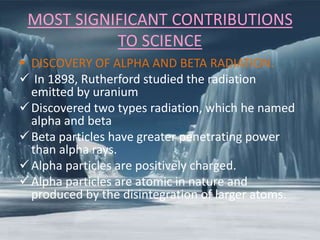 LIFE AND CONTRIBUTIONS OF ERNEST RUTHERFORD | PPTX
