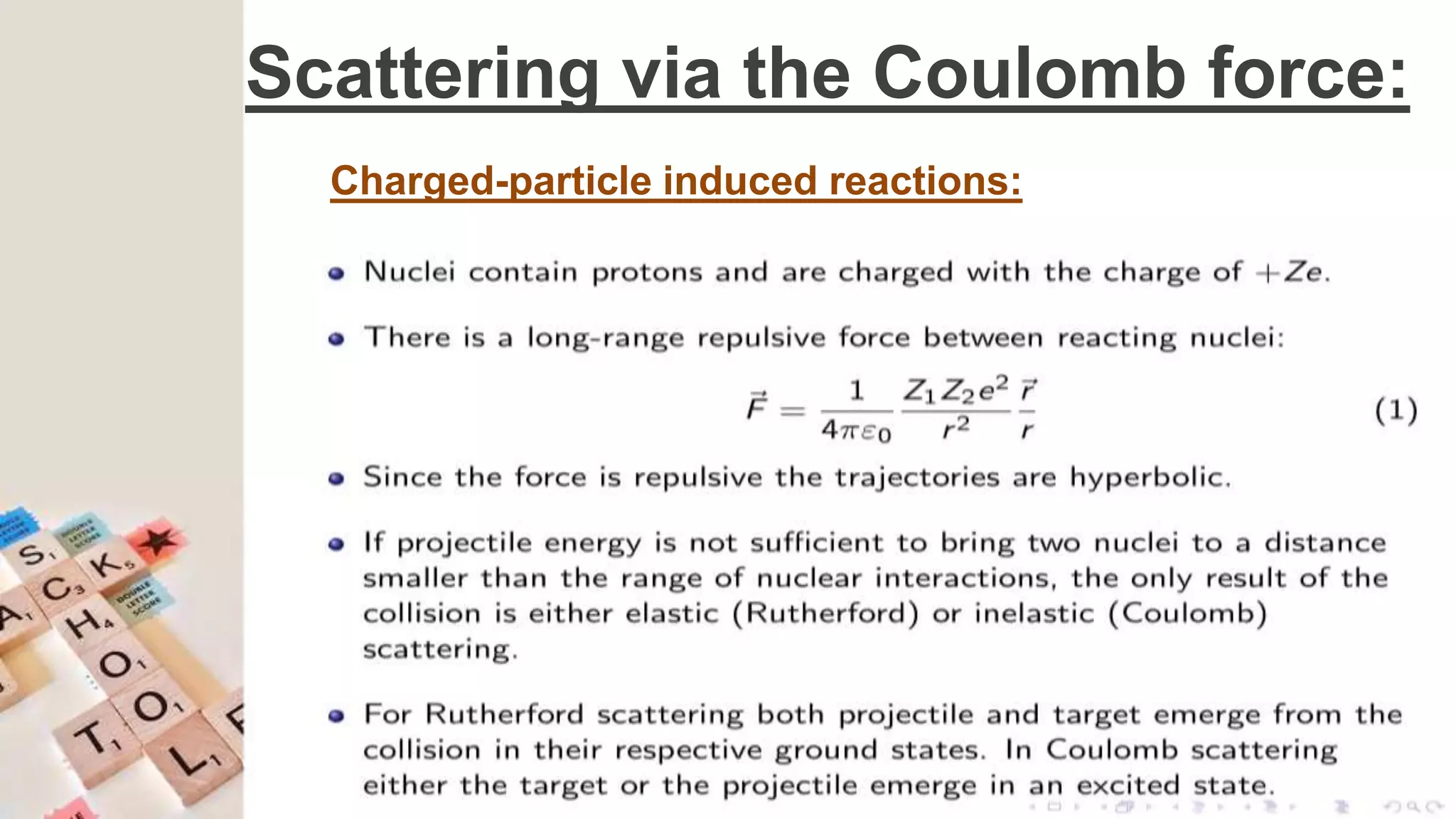 Rutherford scattering & the scattering cross-section | PPTX