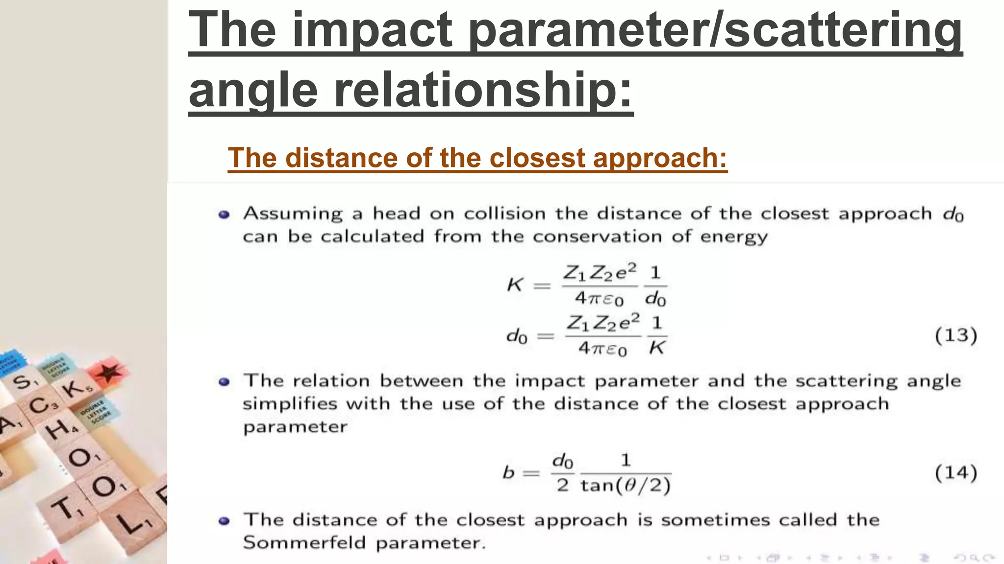 Rutherford scattering & the scattering cross-section | PPTX