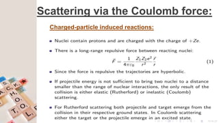 Rutherford scattering & the scattering cross-section | PPTX