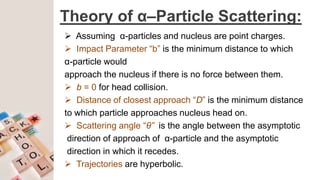Rutherford scattering & the scattering cross-section | PPTX