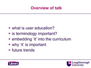 User Education: what is it and why is it important? | PPT
