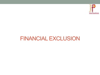 Financial inclusion | PPTX | Business Banking & Finance | Business