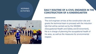 RUTINA DIARIA DE UN INGENIERO CIVIL EN UNA CONSTRUCCIÓN UTILIZANDO ...