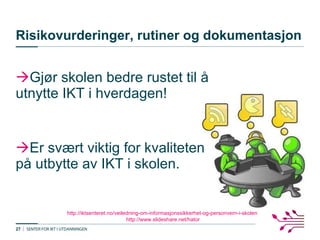 Rutiner og dokumentasjon i skolen | PPT