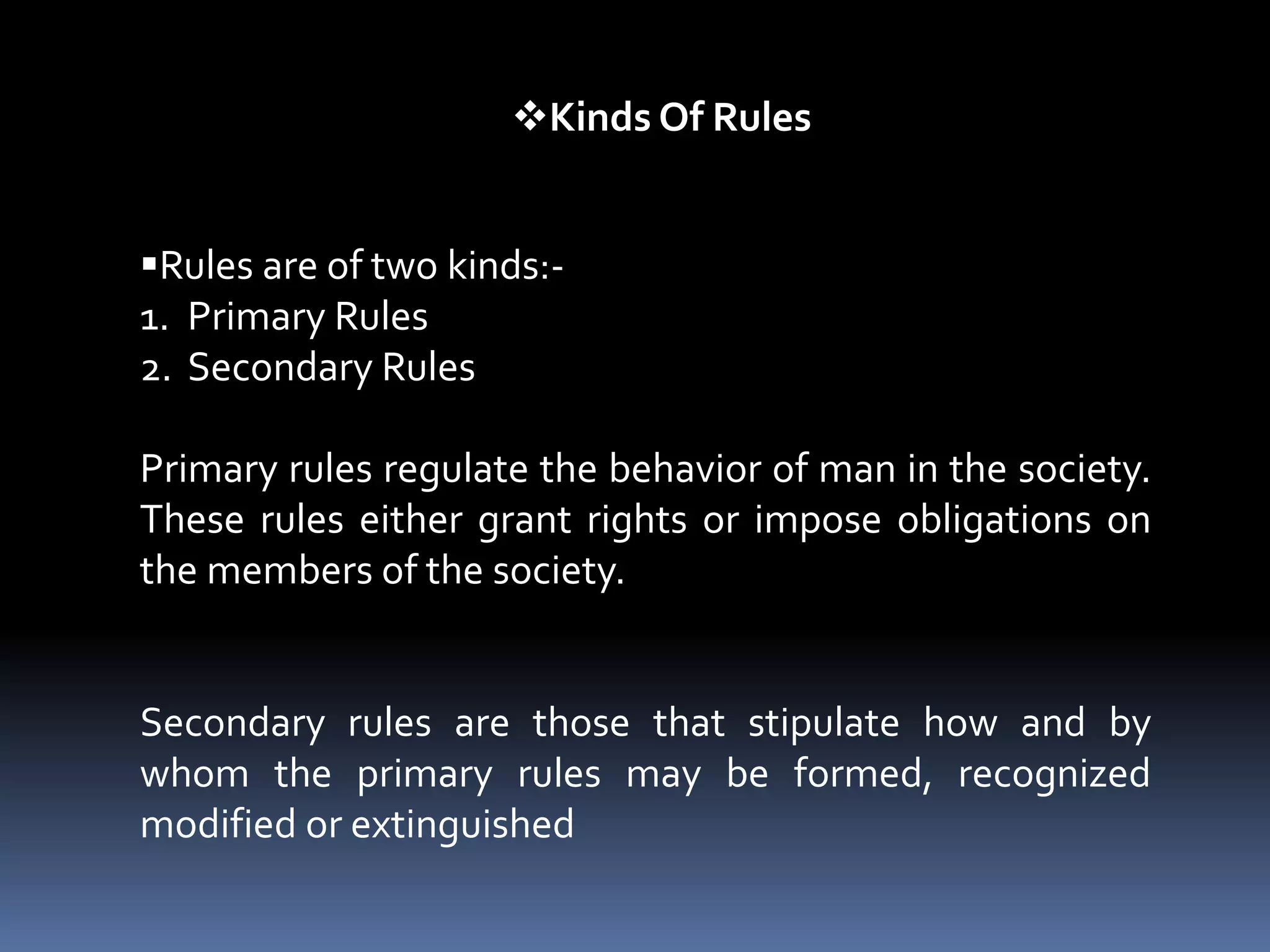 Concept and significance of primary and secondary rules of HLA Hart | PPTX