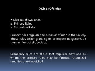 Concept and significance of primary and secondary rules of HLA Hart | PPTX