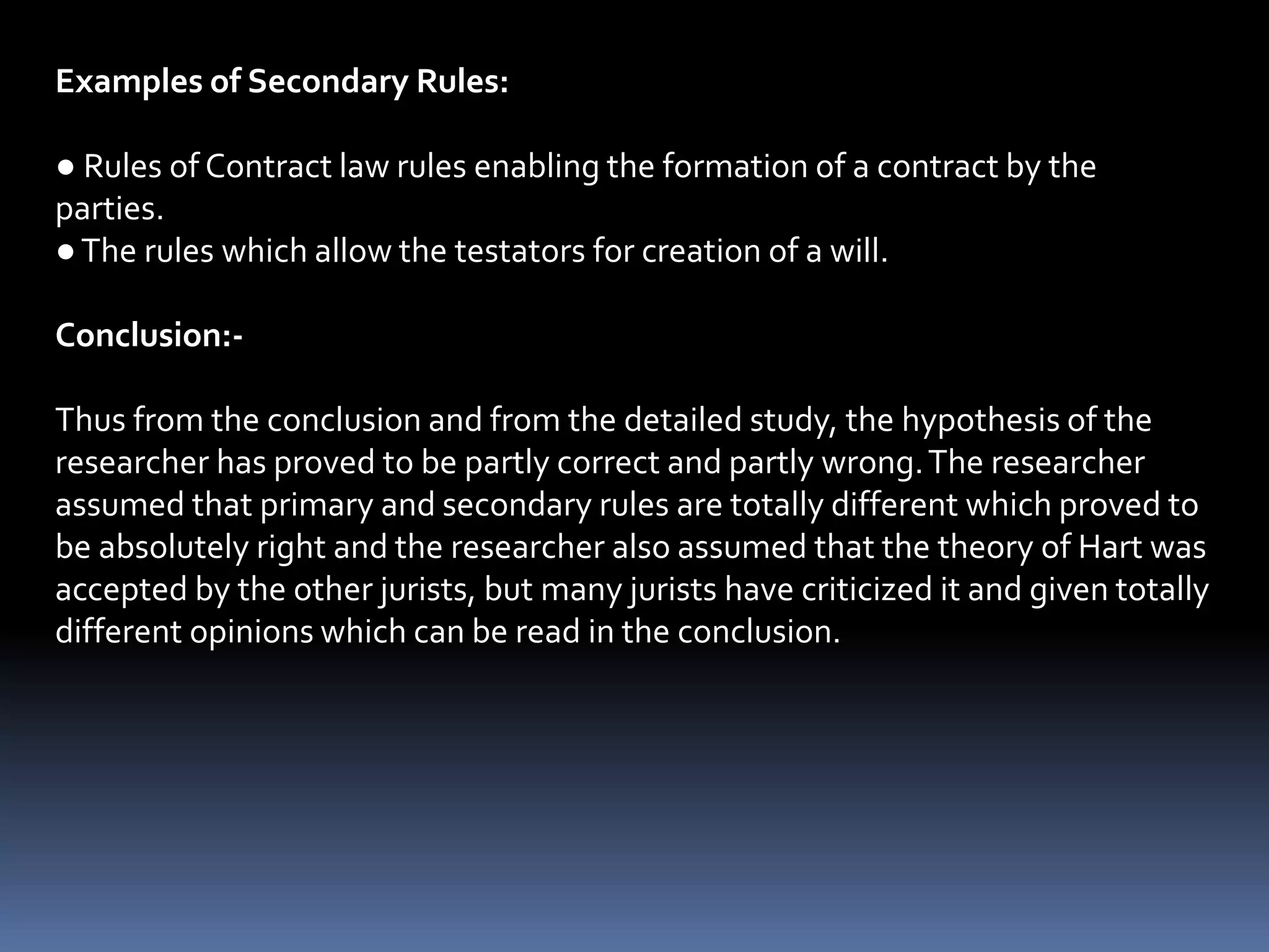 The concept of significance of primary and secondary Rules of HLA Hart ...