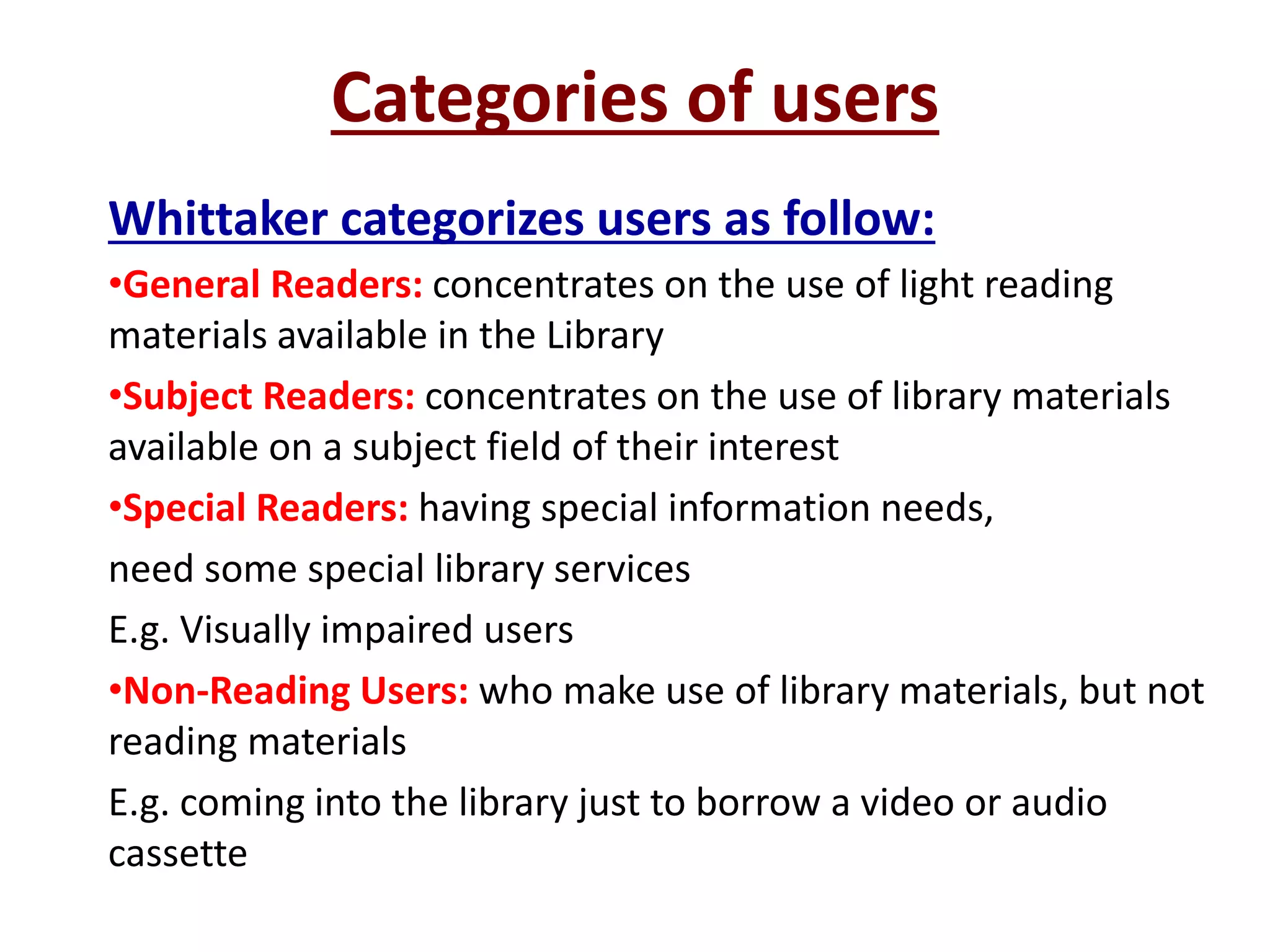 CATEGORIES OF USERS & THEIR NEEDS (IN CONTEXT OF LIBRARY) | PPTX