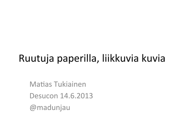 Ruutuja paperilla, liikkuvia kuvia | PPT