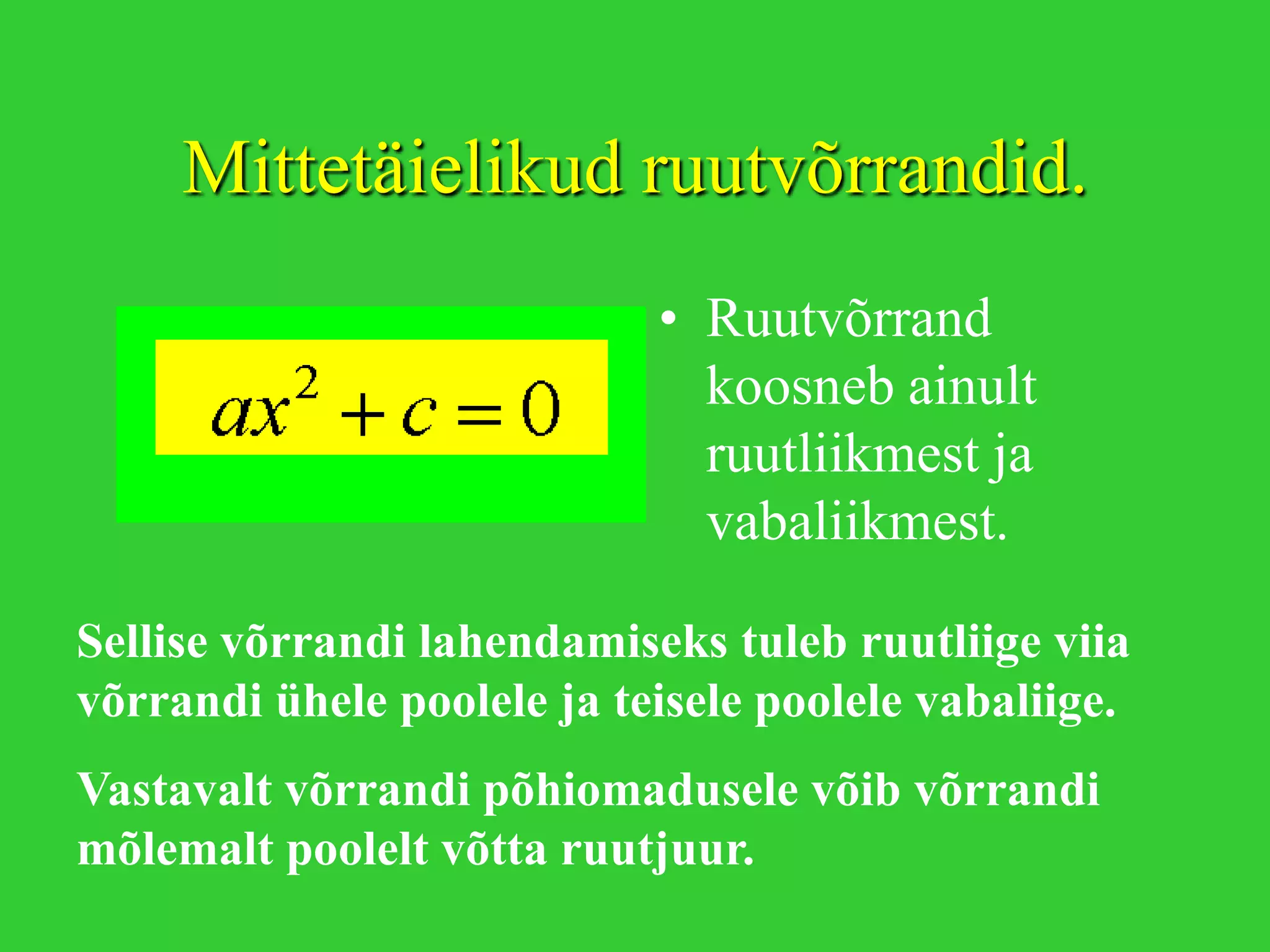 Ruutvõrrandite lahendamine | PPTX