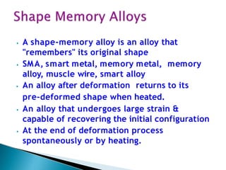 RV5-SMA ppt.pptx shaoe memory alloys kkfkfkfkf | PPT
