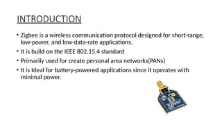 ZIGBEE. a wireless communication device .pptx