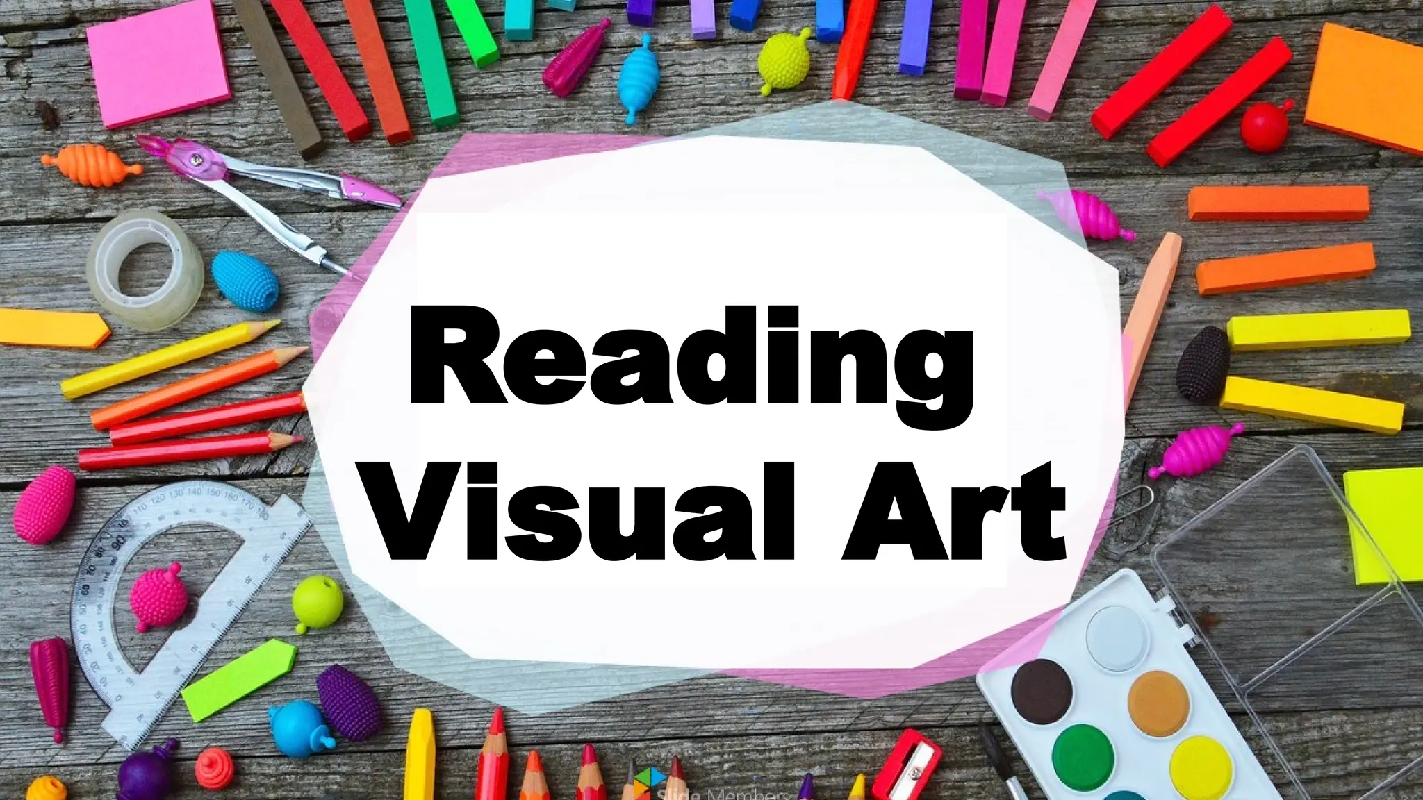 Reading Visual Art - Lesson 3 (Art Criticism) | PPTX