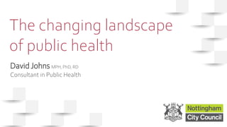The changing landscape of public health | PPT