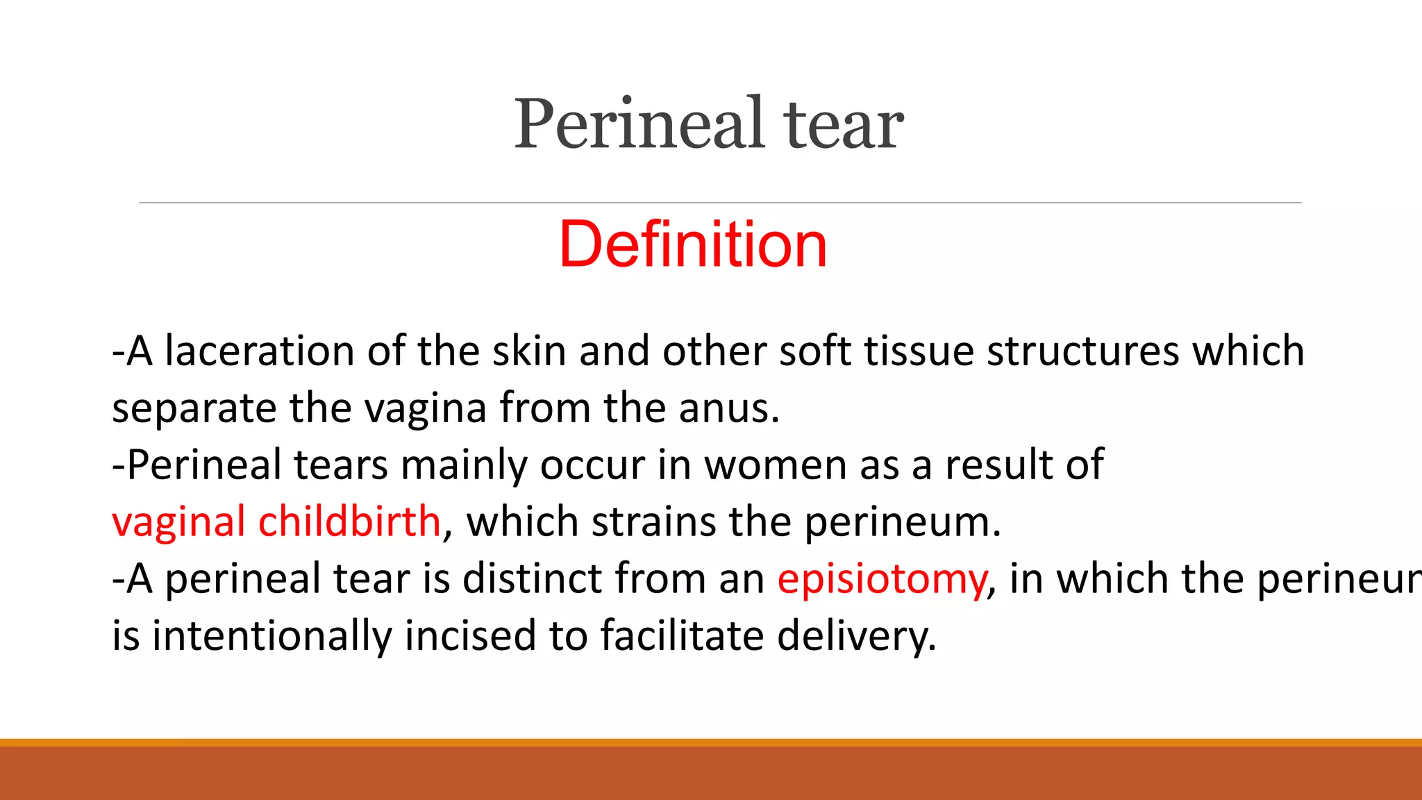 Rectovaginal fistula and Perineal tear | PPTX