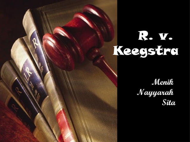 R.v.Keegstra | PPT | Law