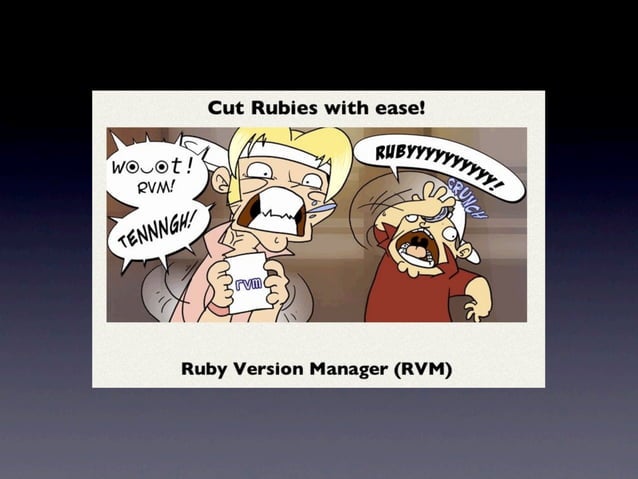 RVM, Bundler and Ruby Tracker | PPT