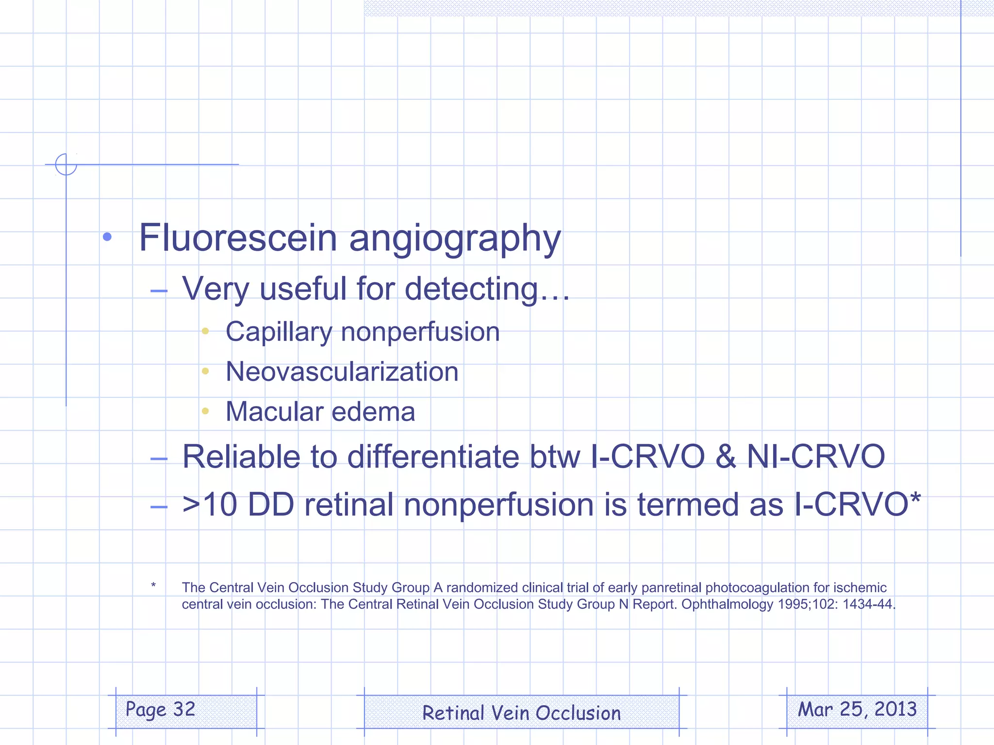 Central Retinal Vein Occlsion (CRVO) | PPT