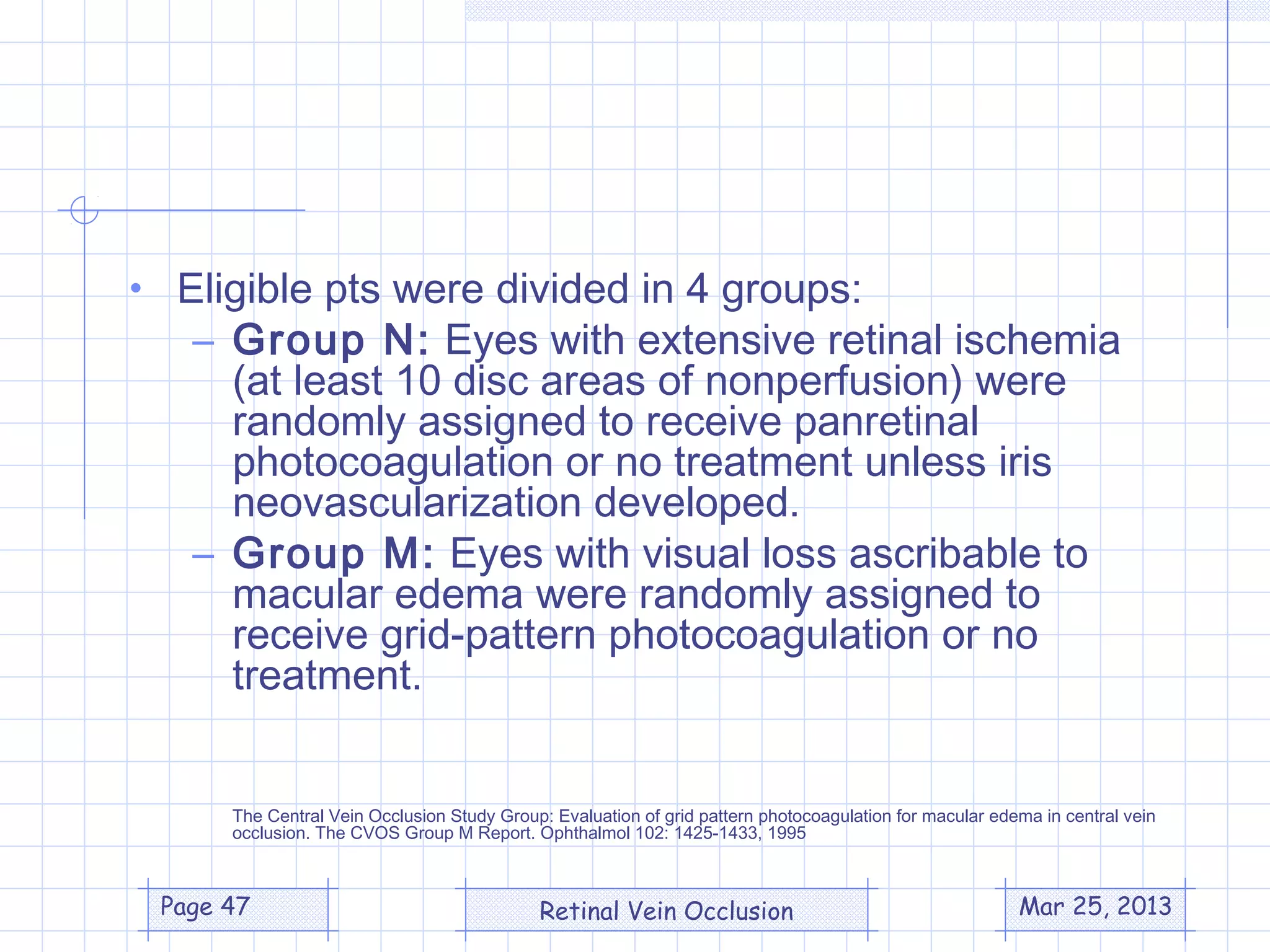 Central Retinal Vein Occlsion (CRVO) | PPT