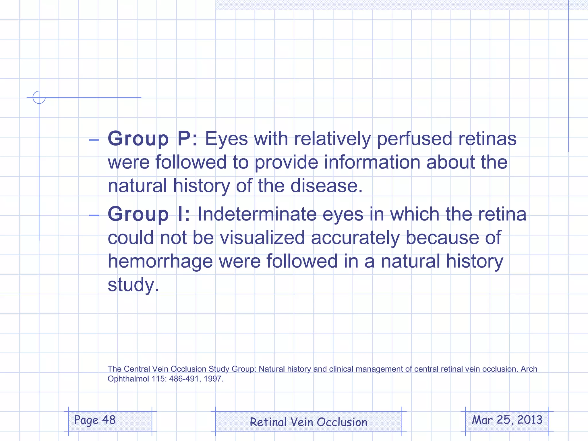 Central Retinal Vein Occlsion (CRVO) | PPT