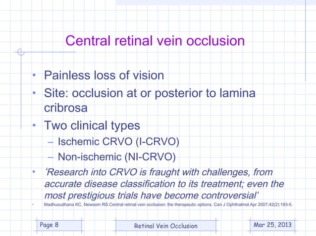 Central Retinal Vein Occlsion (CRVO) | PPT | Eye and Vision Conditions ...