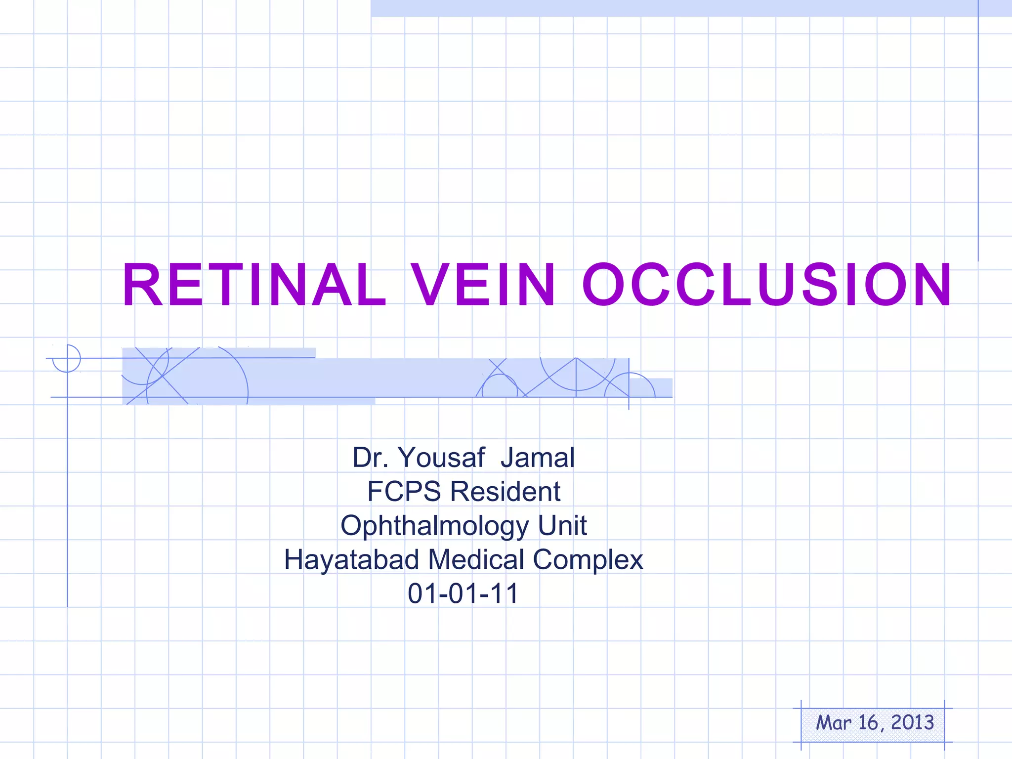 Branch Retinal Vein Occlsion Brvo Ppt