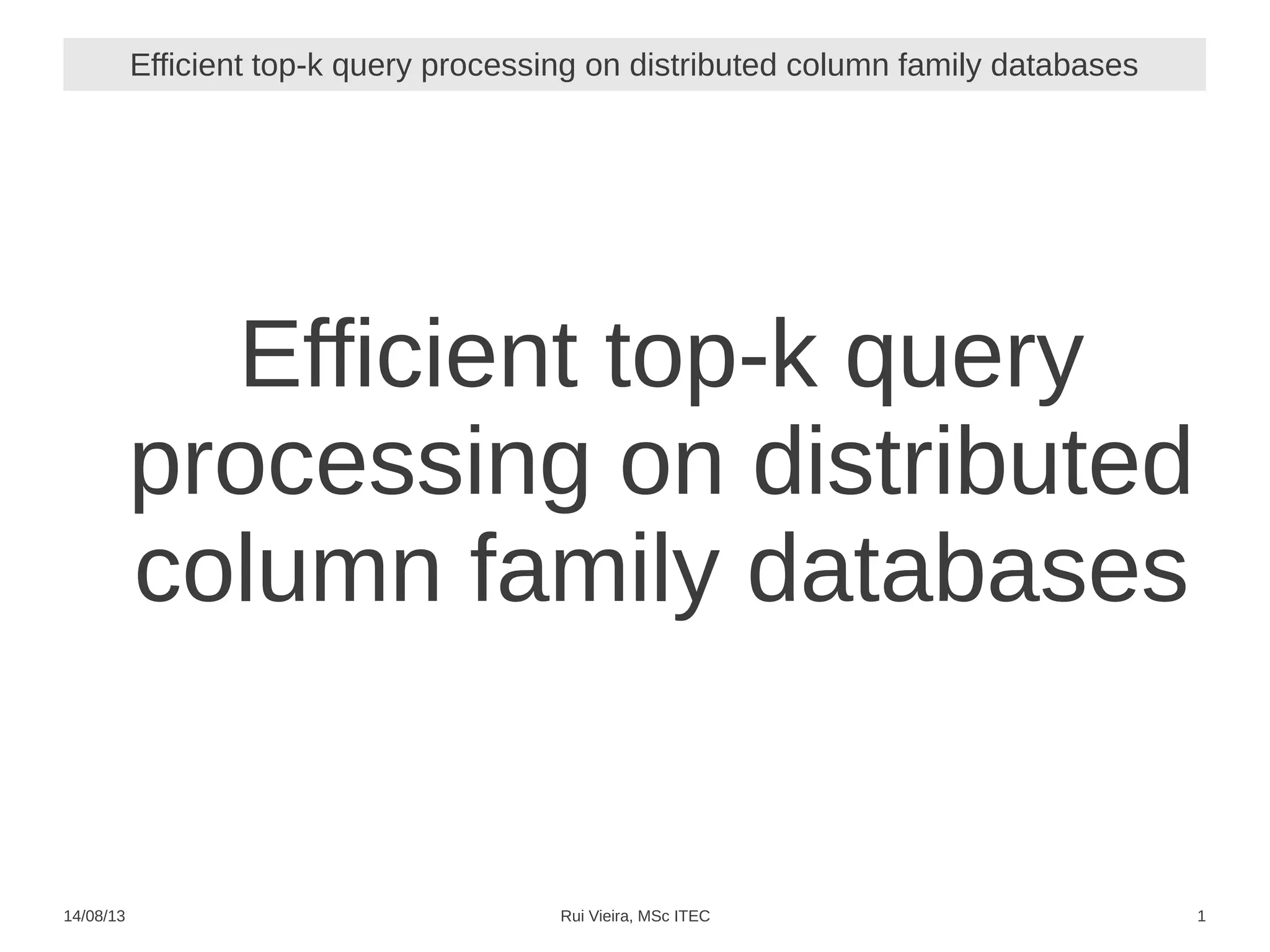 Efficient top-k queries processing in column-family distributed databases | PDF | Databases ...