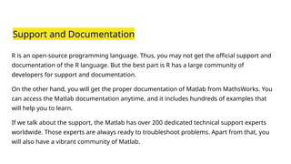 R vs Matlab: Which One Is More Powerful? | PPT