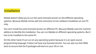 R vs Matlab: Which One Is More Powerful? | PPT