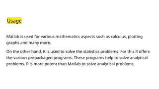 R vs Matlab: Which One Is More Powerful? | PPT