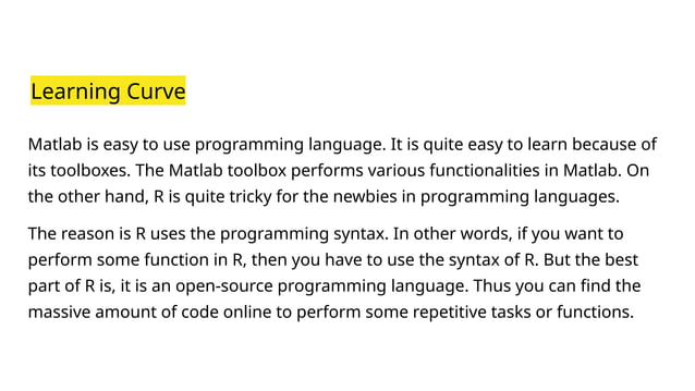 R vs Matlab: Which One Is More Powerful? | PPT