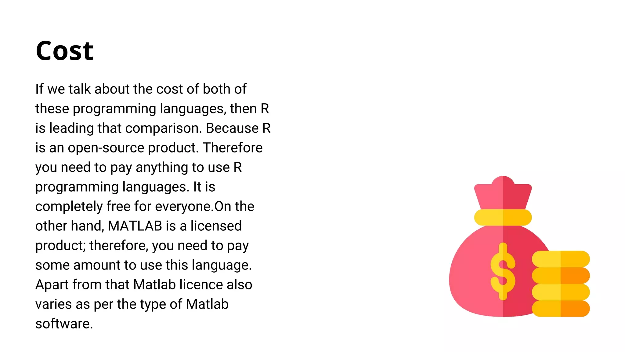 R vs Matlab: which one is more powerful and why | PPT | Free Download