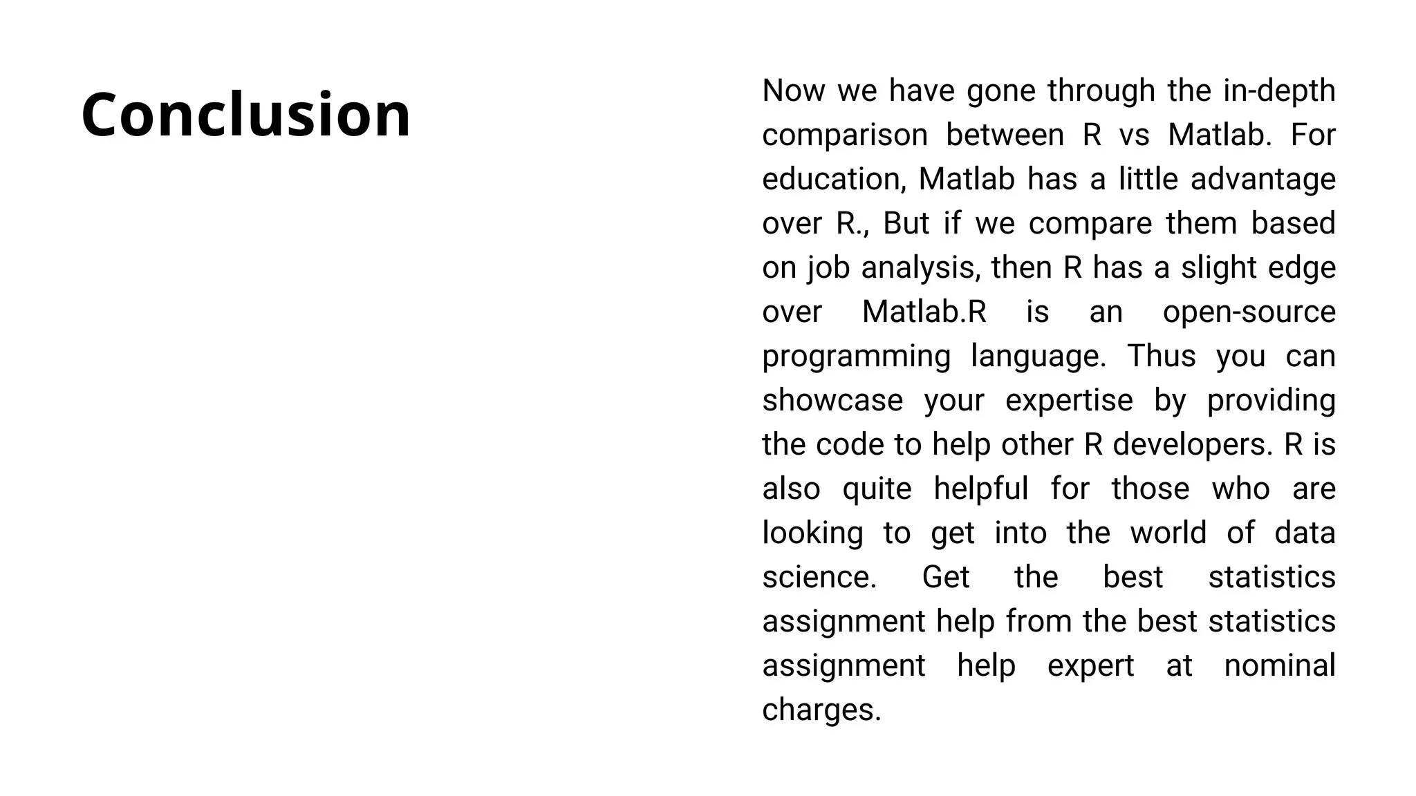 R vs Matlab: which one is more powerful and why | PPT