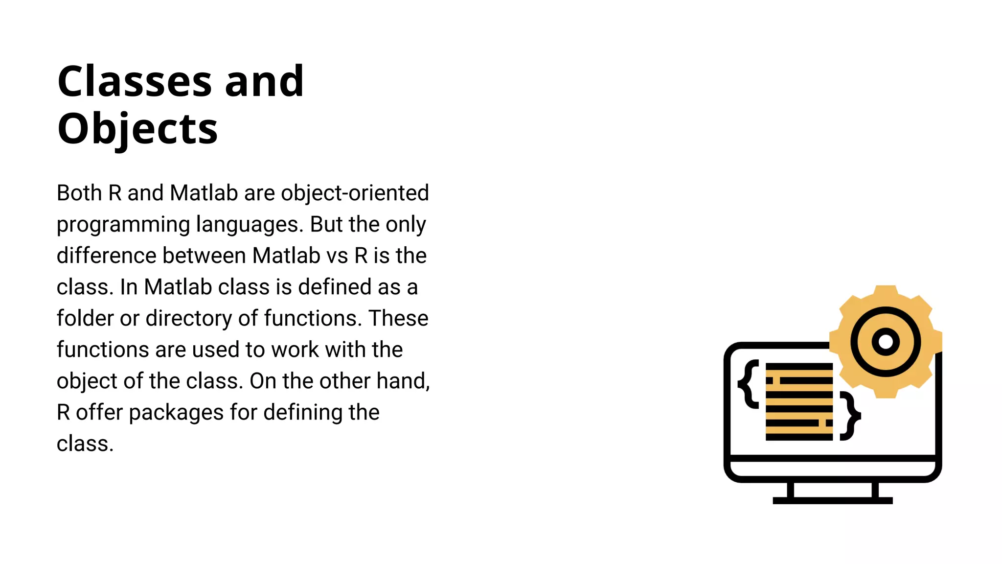 R vs Matlab: which one is more powerful and why | PPT
