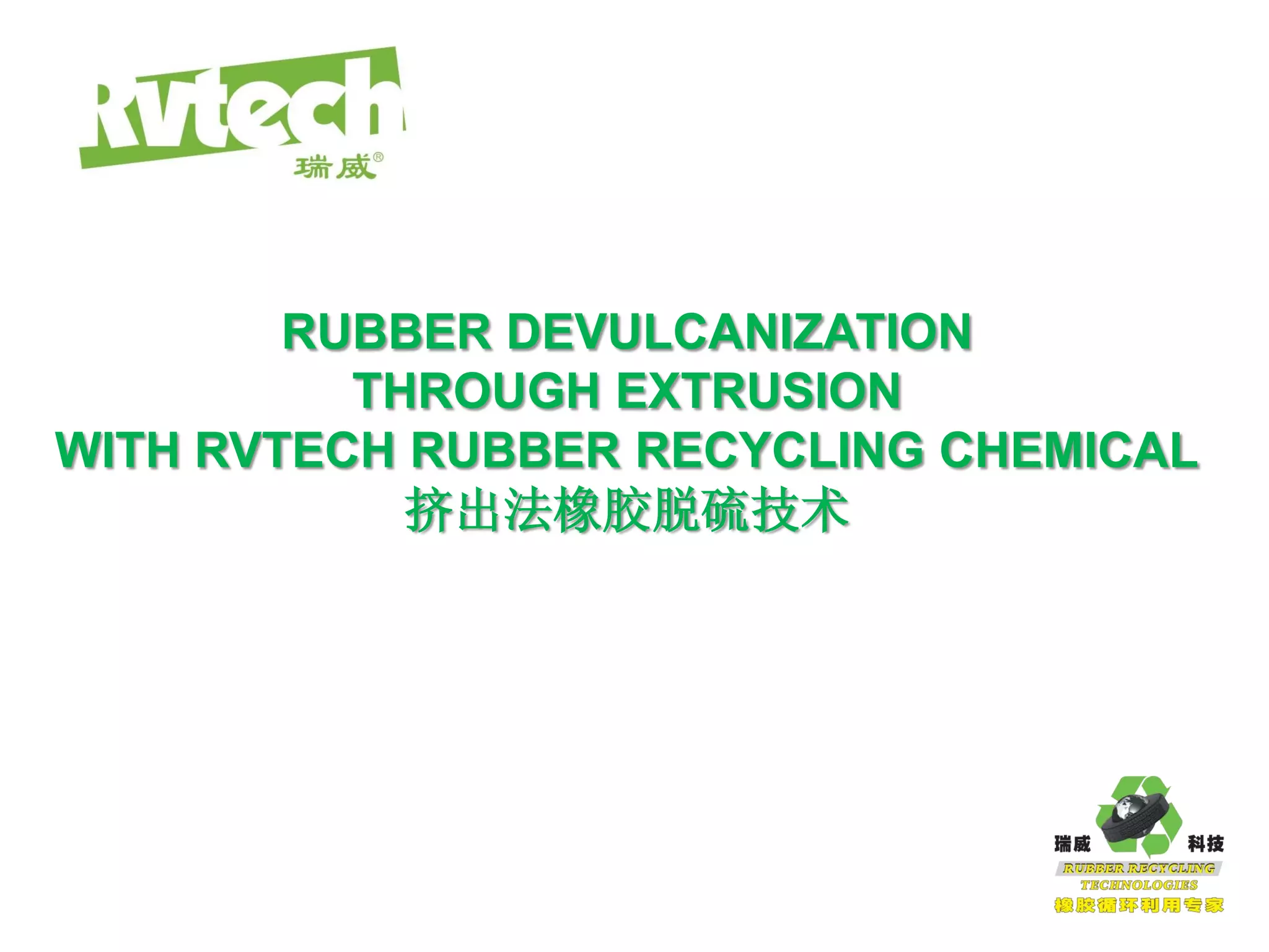 Rvtech rubber recycling technique-Extruder process | PDF | Chemistry | Science