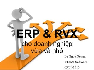 Phần mềm quản lý ERP & RVX cho doanh nghiệp | PPT