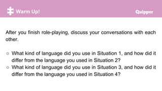 RW 11_12_Unit 8_Lesson 1_Formal vs. Informal Language.pptx