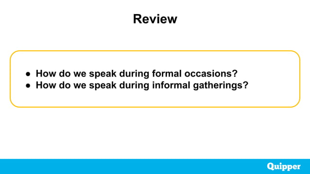 RW 11_12_Unit 8_Lesson 1_Formal vs. Informal Language.pptx
