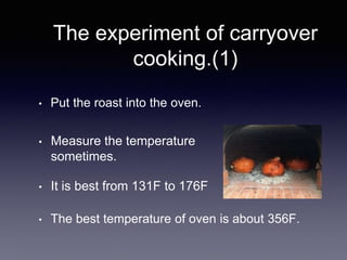 Cooking of Carryover about meet | PPT | Free Download