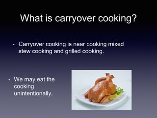 Cooking of Carryover about meet | PPT