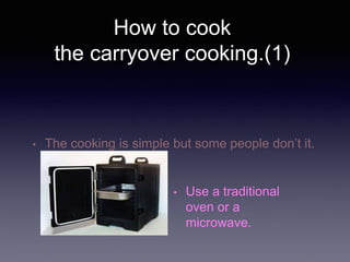 Cooking of Carryover about meet | PPT | Free Download