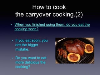 Cooking of Carryover about meet | PPT