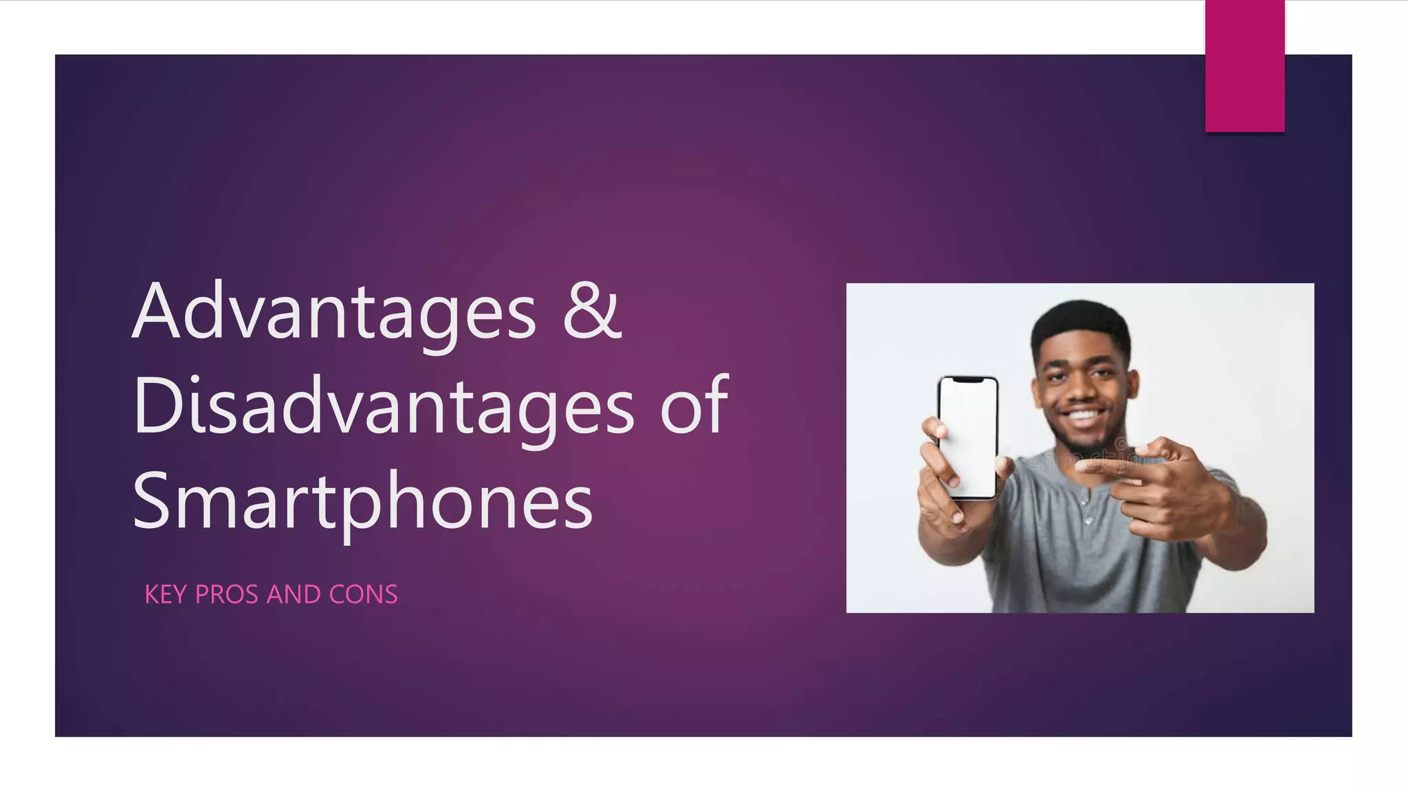 Rwanda - Smartphone Afavantages and Disadvantages.pptx